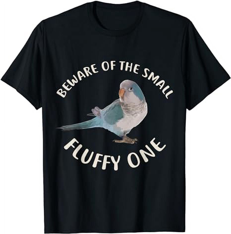 Quaker Parrot Shirt, Beware Of Fluffy Blue Quaker T-Shirt - Walmart.com