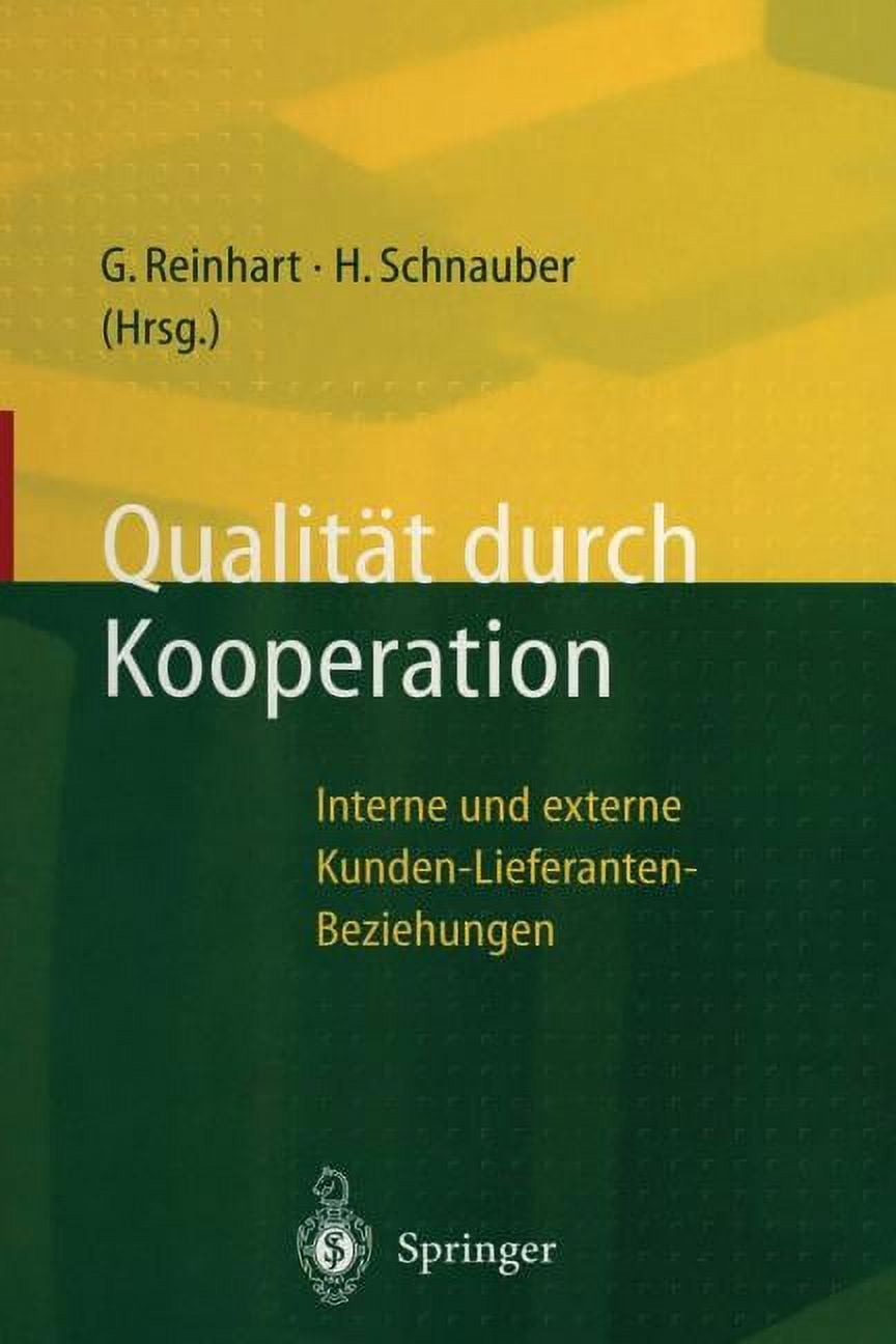 QualitÃ¤t Durch Kooperation: Interne Und Externe Kunden-Lieferanten ...