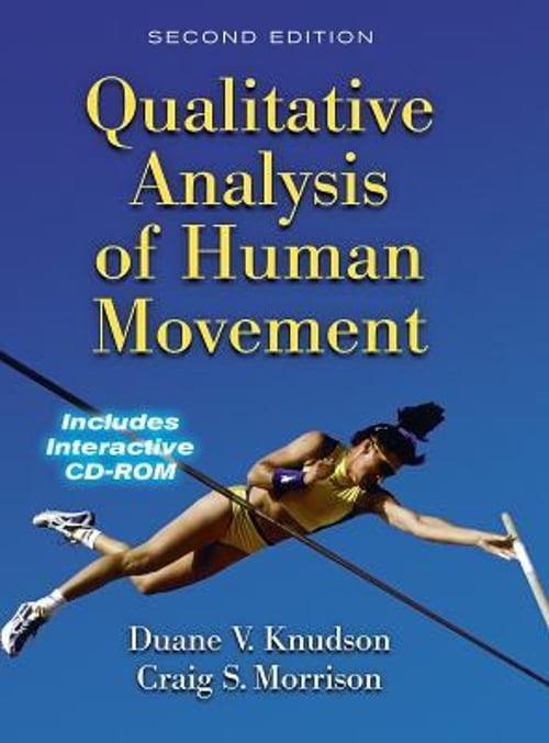 Pre-Owned Qualitative Analysis of Human Movement 2nd Ed. [With CDROM ...