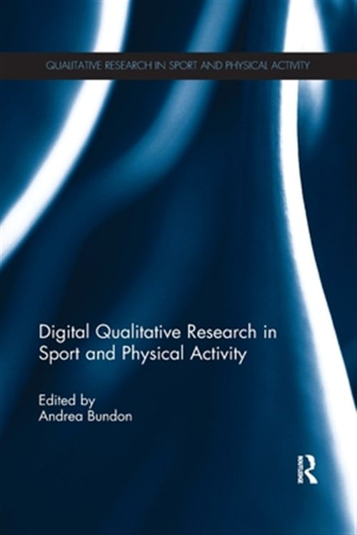 Pre-Owned Qualitative Research in Sport and Physic Digital Qualitative ...