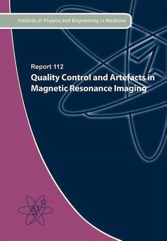 Quality Control and Artefacts in Magnetic Resonance Imaging - Walmart.com