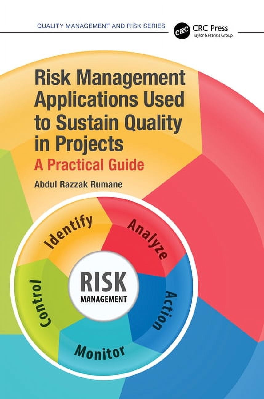 Quality Management and Risk Risk Management Applications Used to ...