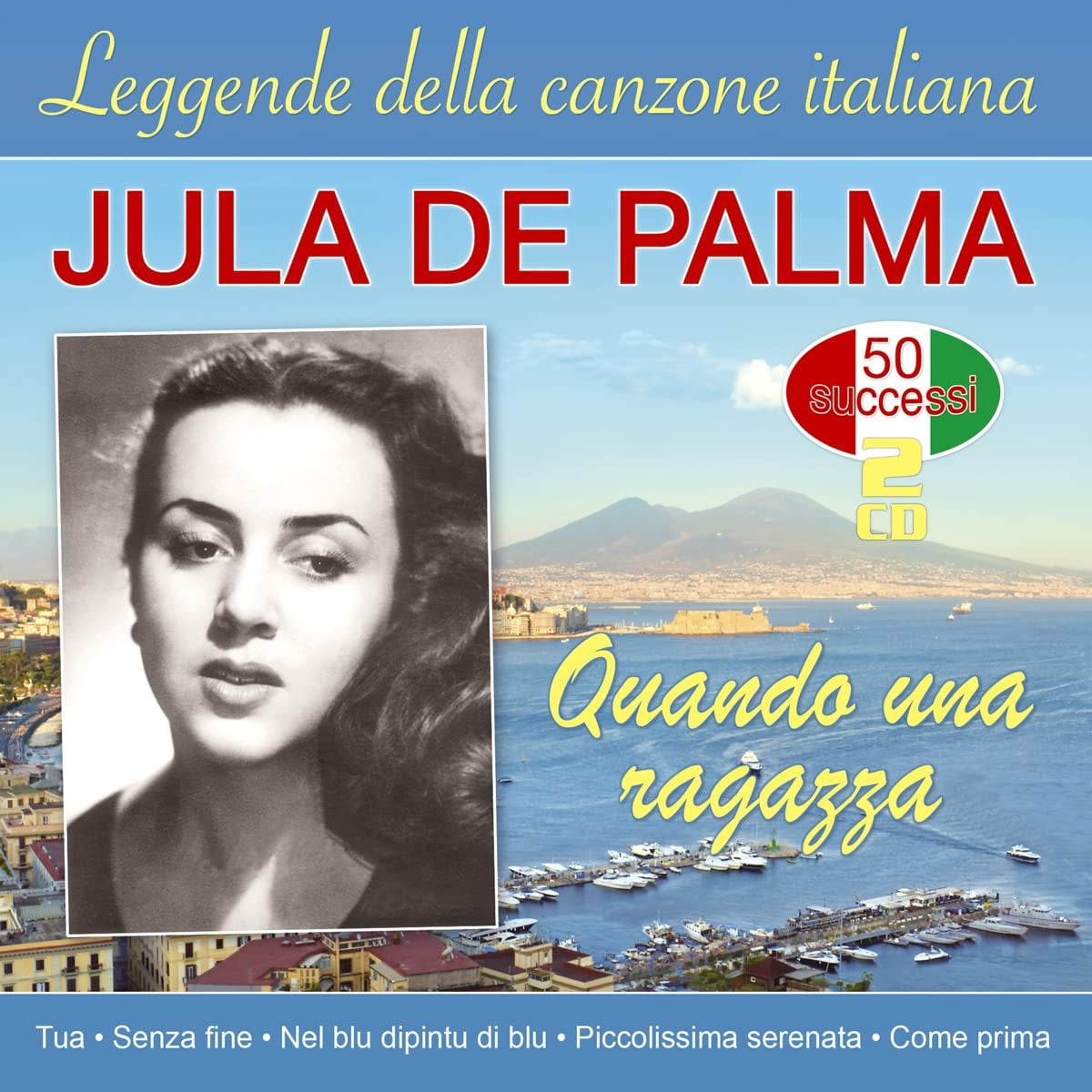 Jula De Palma Quanda una ragazza - Leggende della canzone italiana - 50 ...