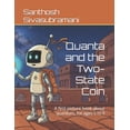 Quantum Bazaar Quanta and the Two-State Coin: A first picture book ...