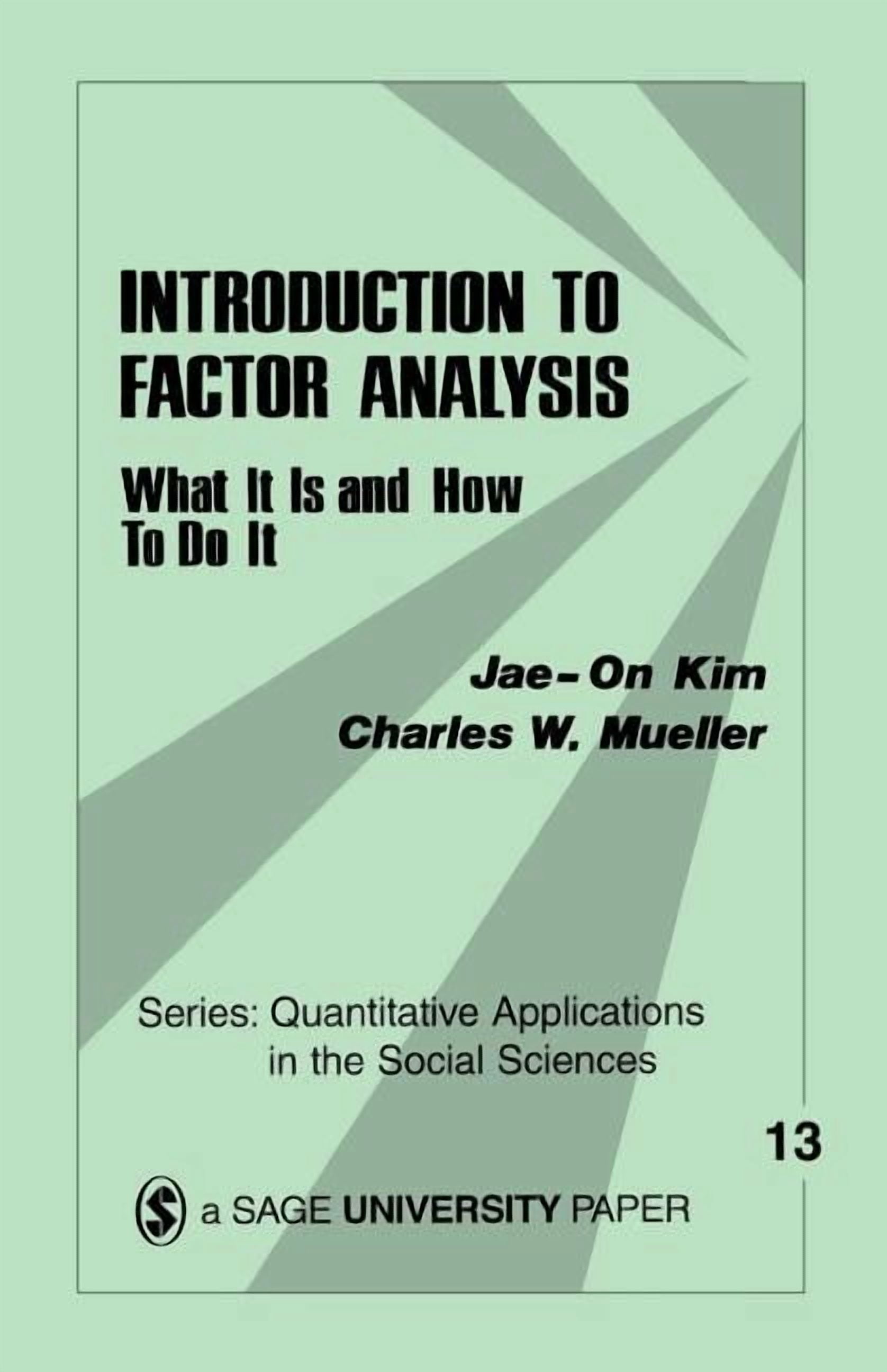 Quantitative Applications in the Social Introduction to Factor Analysis ...