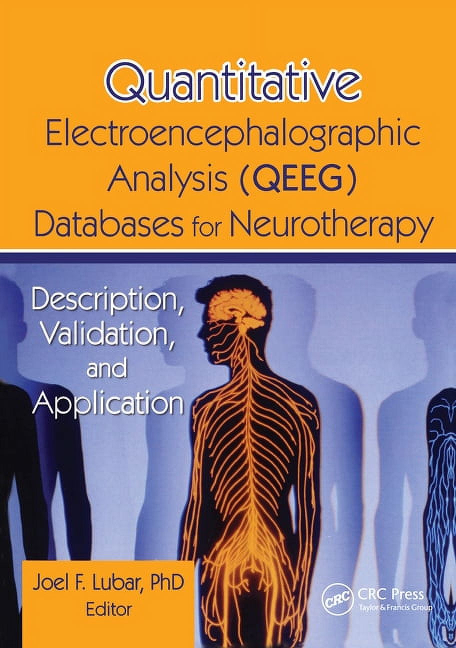 Quantitative Electroencephalographic Analysis (Qeeg) Databases for ...