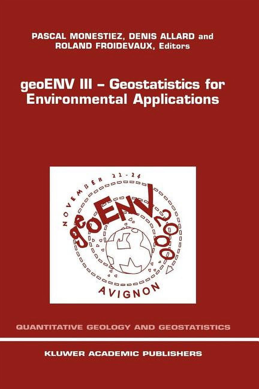 Quantitative Geology and Geostatistics: Geoenv III -- Geostatistics for ...