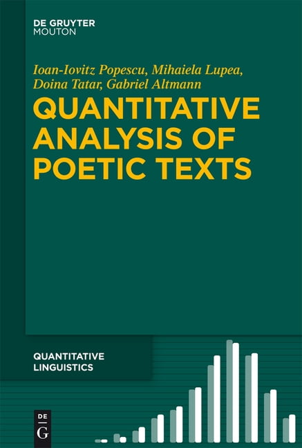 Quantitative Linguistics [Ql] Quantitative Analysis of Poetic Texts, Book 67, (Hardcover ...