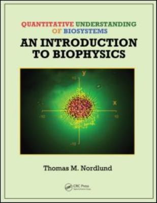 Pre-Owned Quantitative Understanding of Biosystems: An Introduction to ...