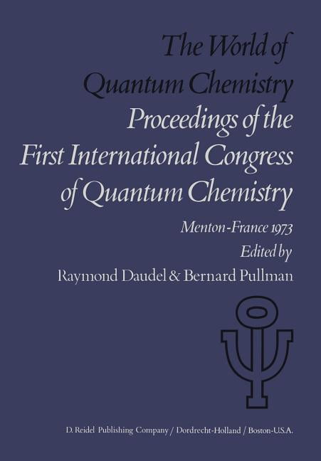 Quantum Chemistry: The World of Quantum Chemistry (Paperback) - Walmart.com