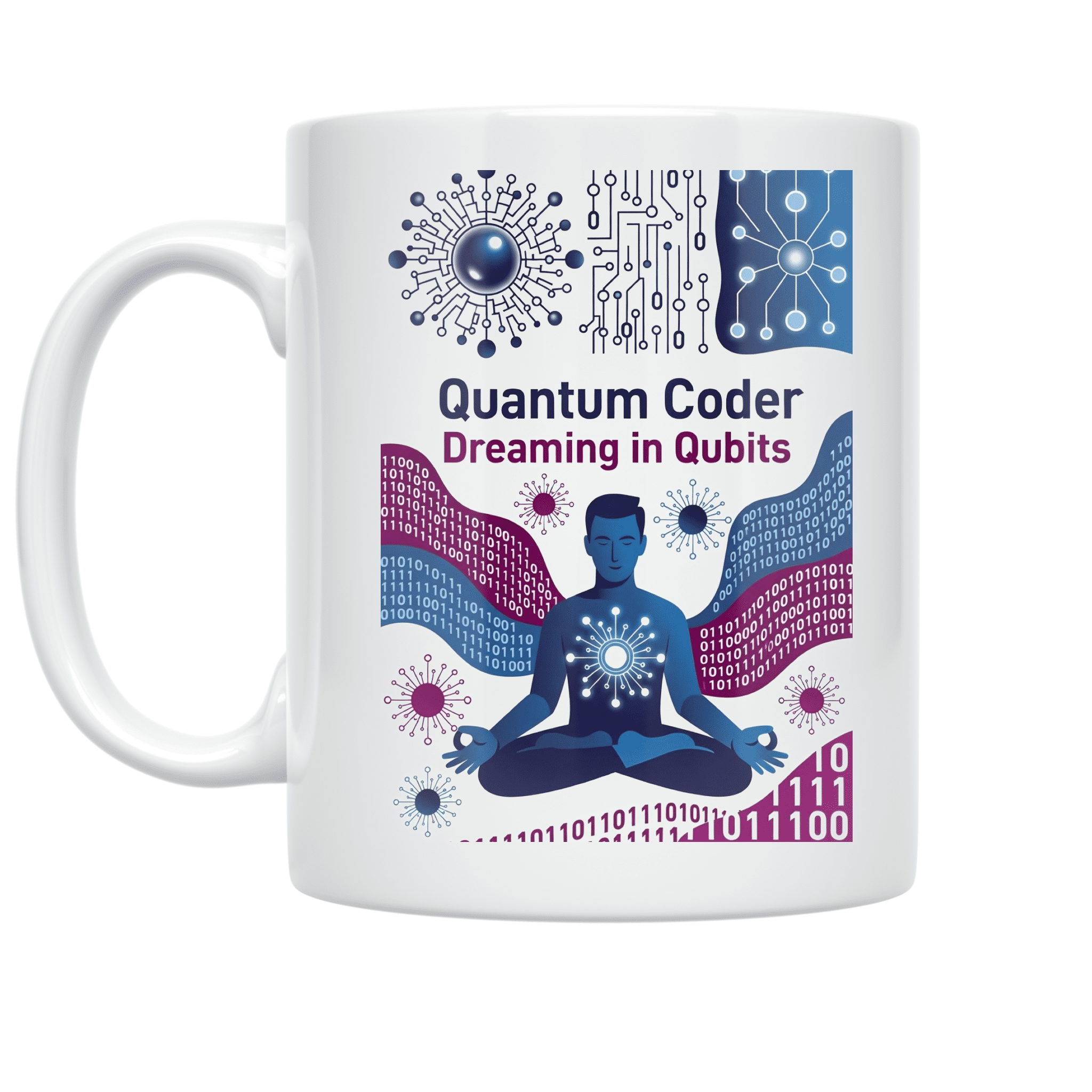 Quantum Coder Dreaming in Qubits - Quantum Computing Enthusiast - 11 oz ...
