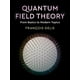 Quantum Field Theory : From Basics to Modern Topics (Hardcover ...