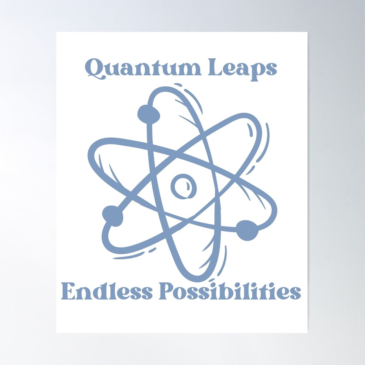 Quantum Leaps: A Journey To Endless Possibilities Poster Wall Art ...