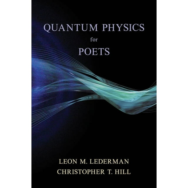 Quantum Physics for Poets (Paperback) - Walmart.com