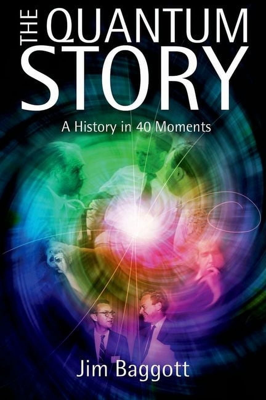 Quantum Story: A History in 40 Moments, (Hardcover) - Walmart Business ...