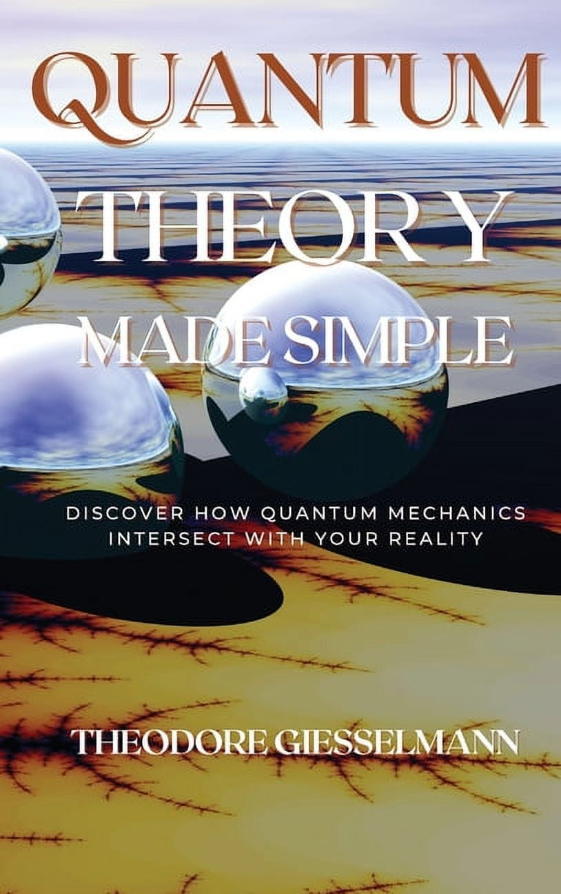 Quantum Theory Made Simple - Walmart.com