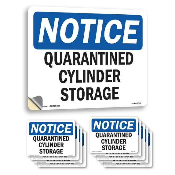 Quarantined Cylinder Storage OSHA Notice Vinyl Decal Label 24 Inch x 18 ...