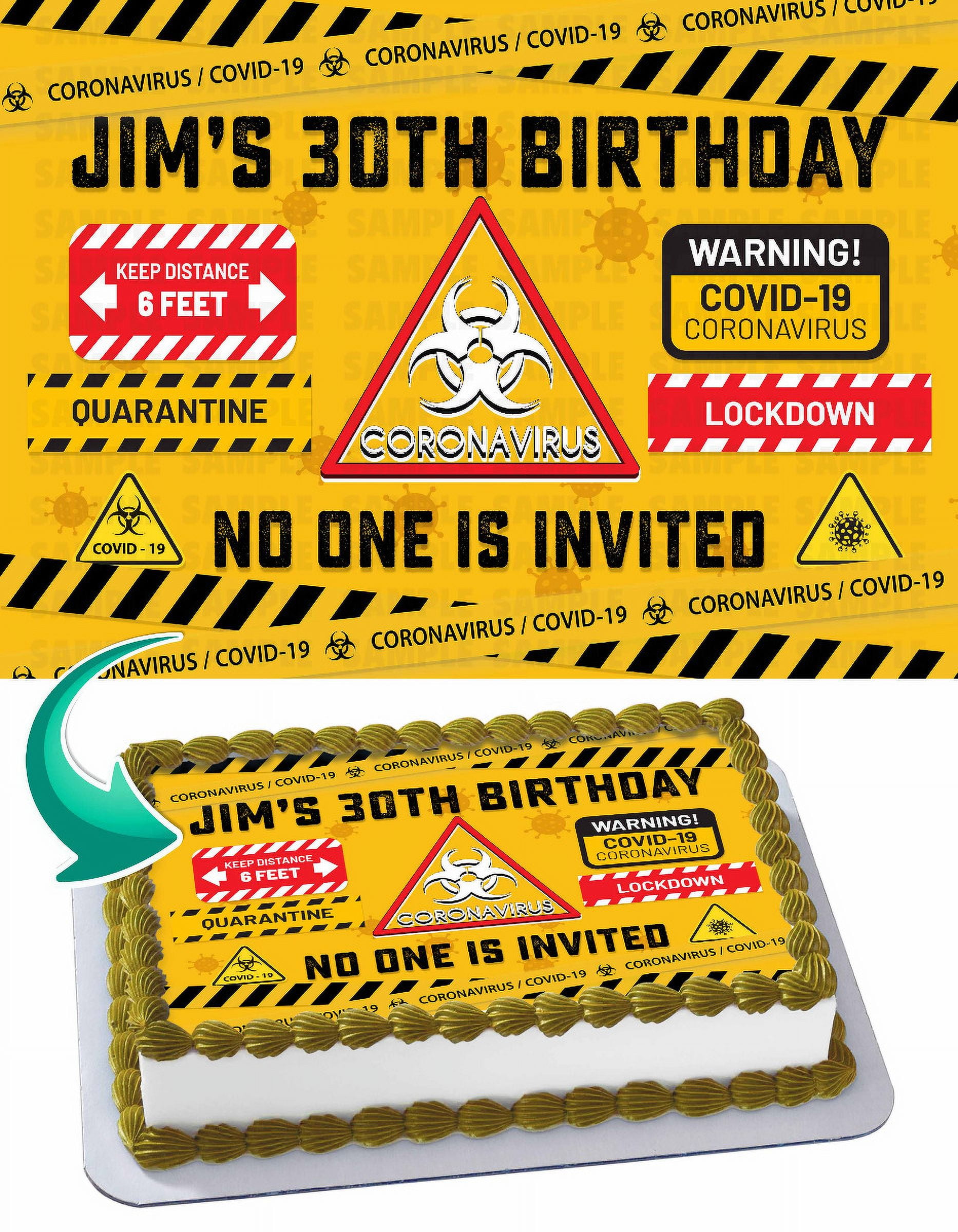 Quarantined Lockdown Virus Edible Cake Image Topper Personalized ...