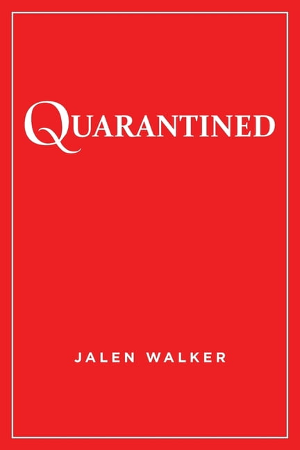 Quarantined, (Paperback) - Walmart.com