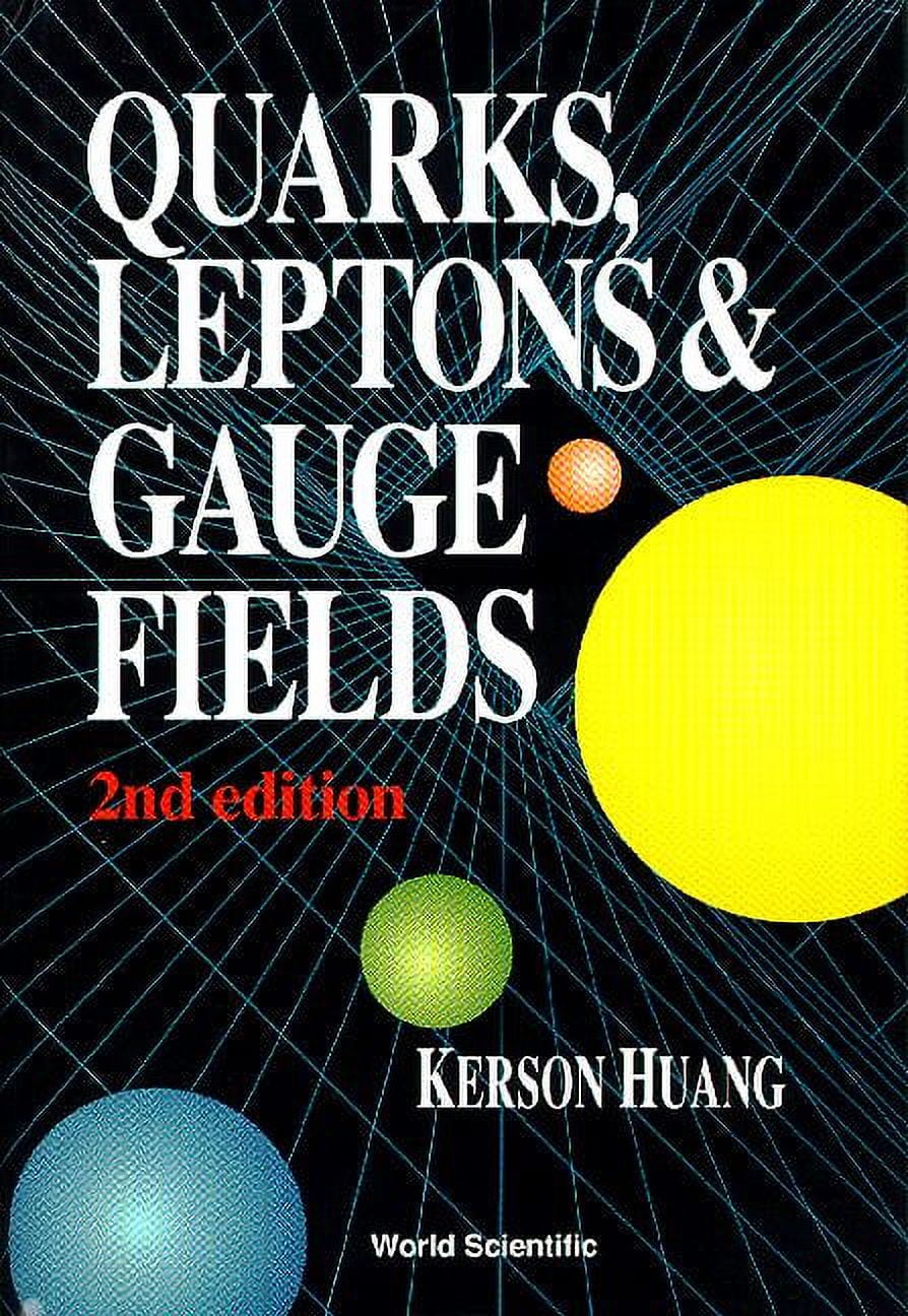 Quarks, Leptons & Gauge (2nd Ed), (Hardcover) - Walmart.com