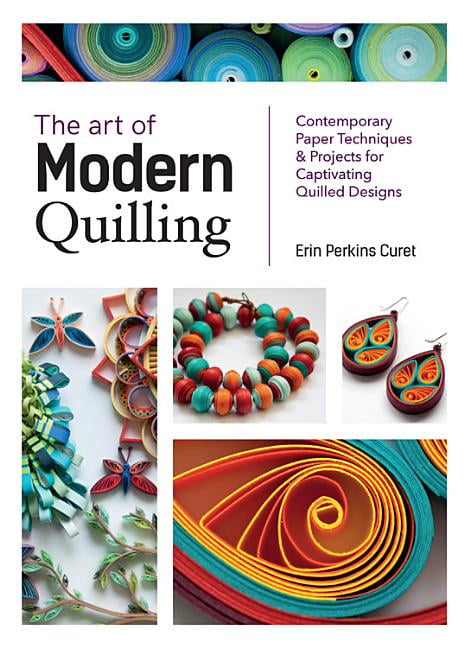 Quarry Books-The Art Of Modern Quilling - Walmart.com