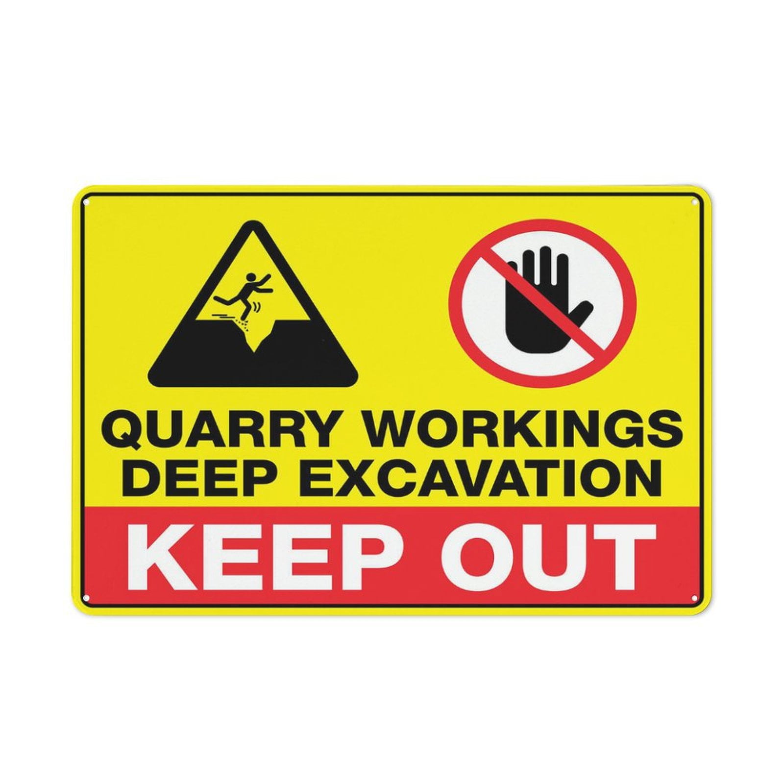Quarry Workings Deep Excavation Keep Out Sign 8X12 Inch Rust Free ...