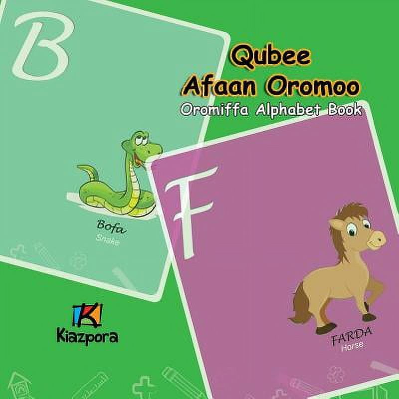 Qubee Afaan Oromoo - Oromiffa Alphabet: Oromiffa Children Book ...