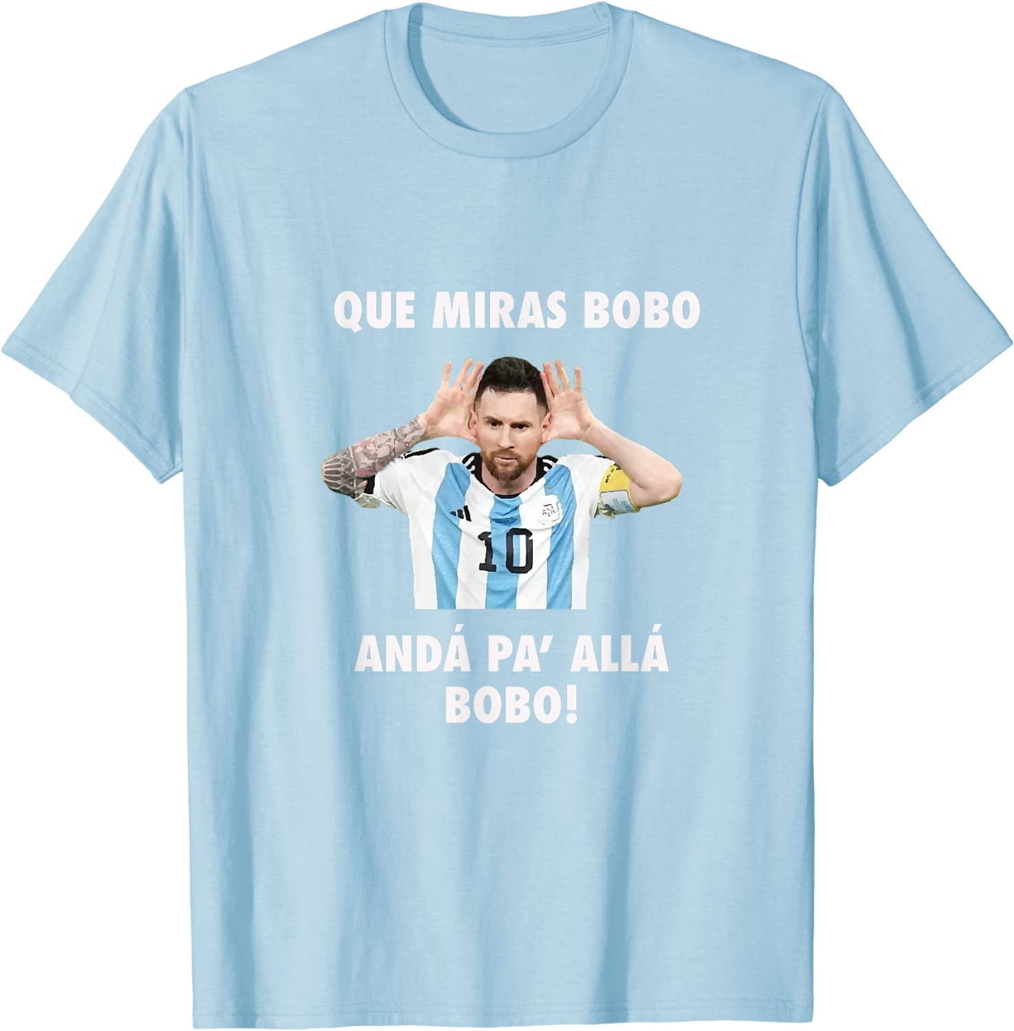 Que Miras Bobo Viral Meme Que Mira Bobo Anda Pa Alla T Shirt