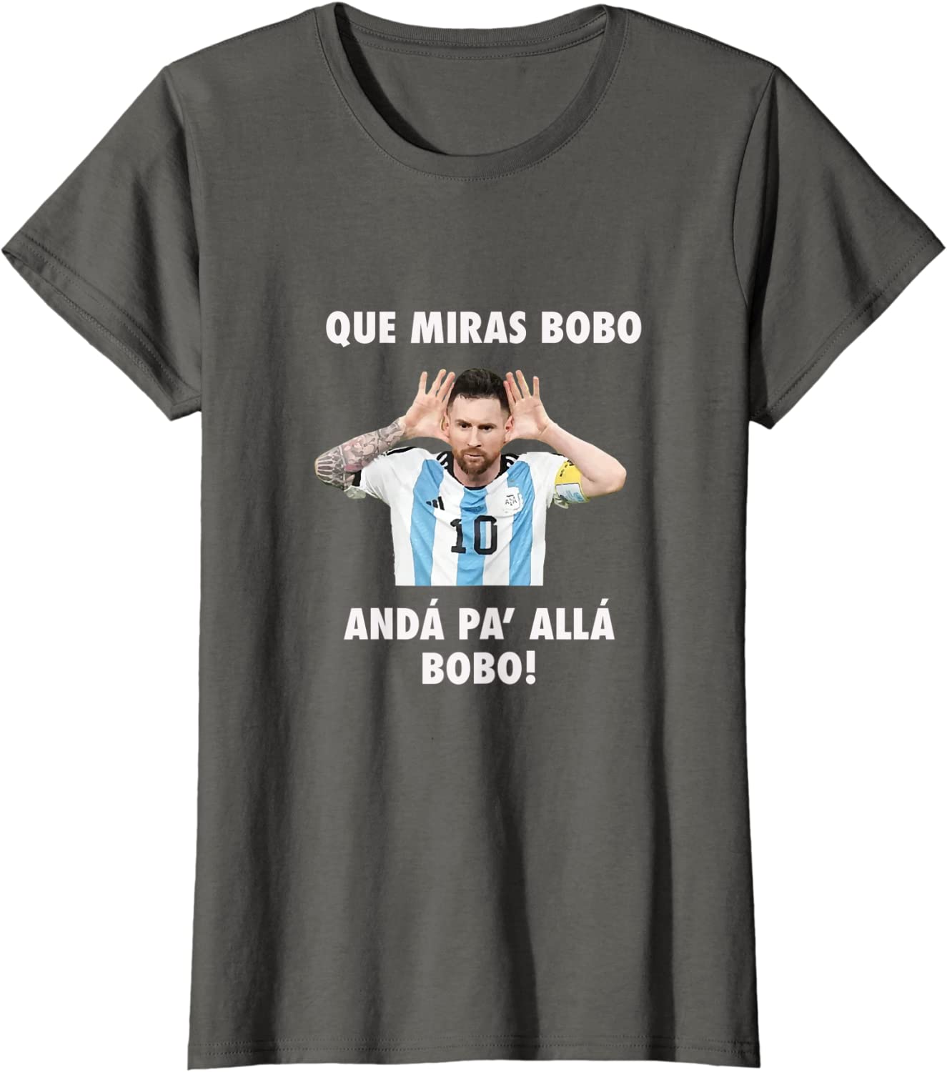 Que Miras Bobo Viral Meme Que Mira Bobo Anda Pa Alla T Shirt
