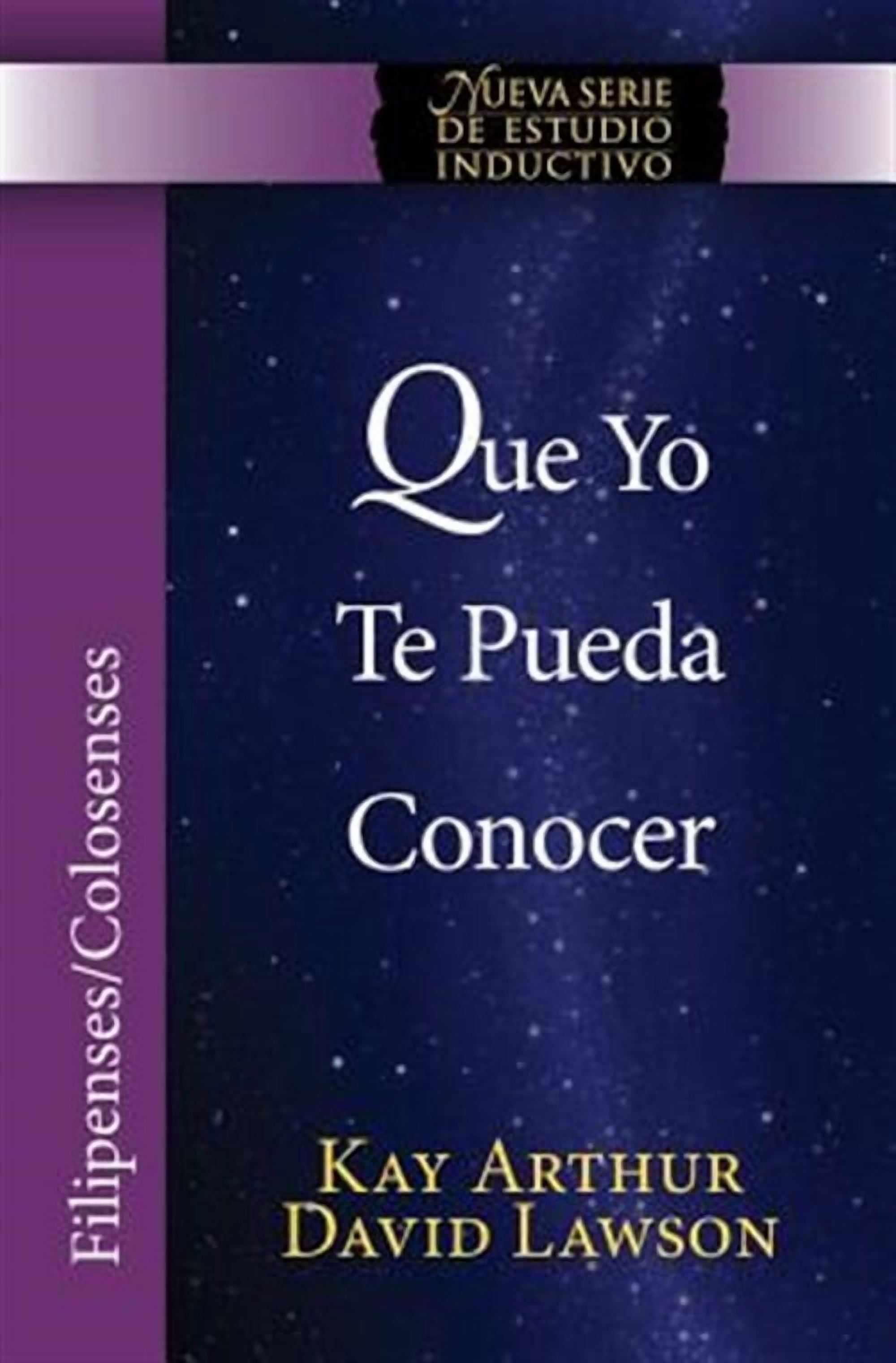 Que Yo Te Pueda Conocer - Filipenses/Colosenses (Niss) / That I May ...