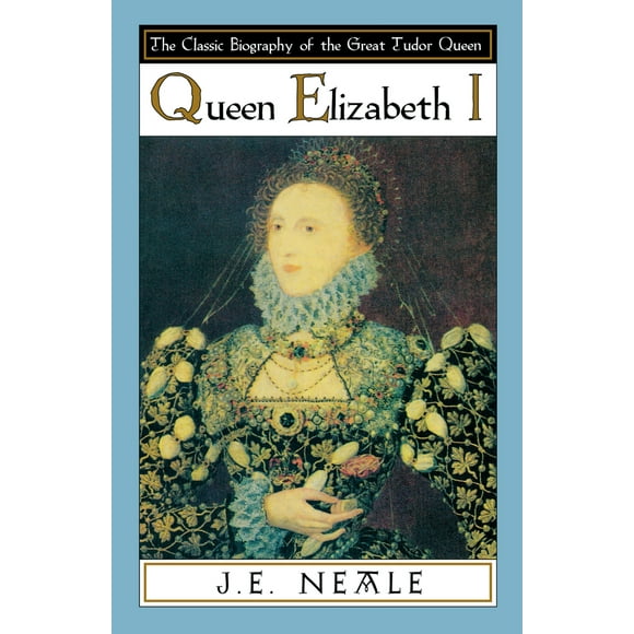 Queen Elizabeth I Biography