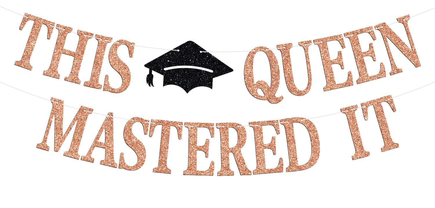 This Queen Mastered It DHF10 Banner, Congrats 2025 Grad, It/Mastered It ...
