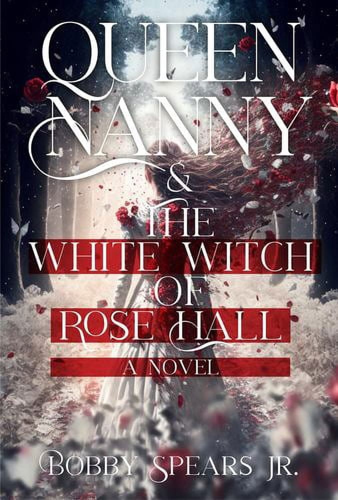 Queen Nanny The White Witch of Rosehall - Walmart.com