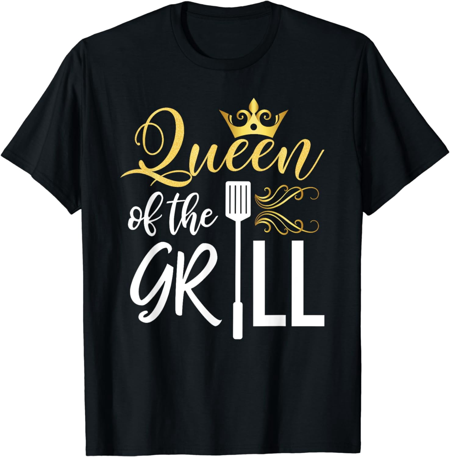 Queen Of The Grill Funny BBQ Chef Women Gift Smoked Barbecue T-Shirt ...