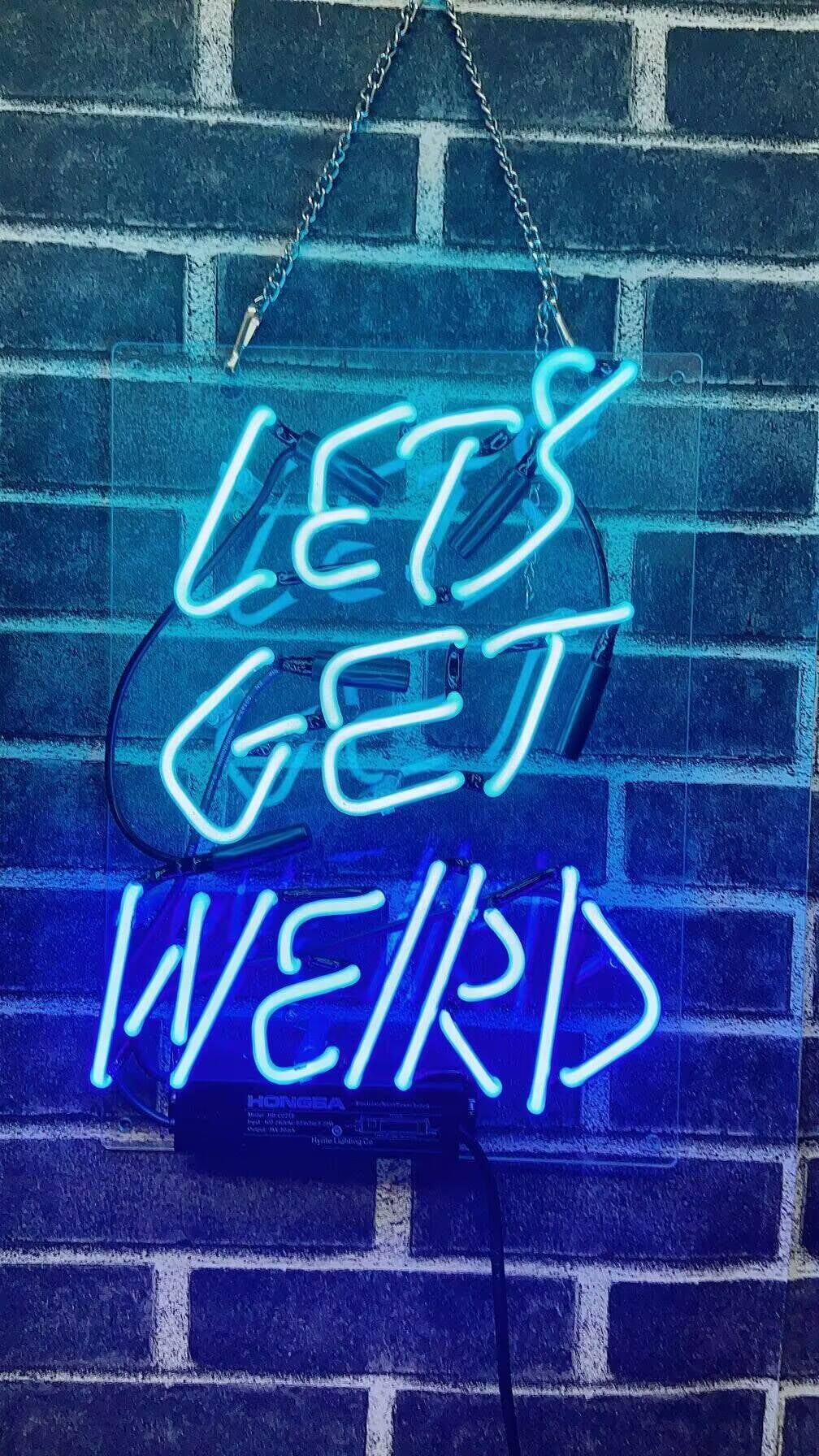 Queen Sense 14" Custom Let's Get Weird Neon Sign Acrylic Man Cave Beer ...