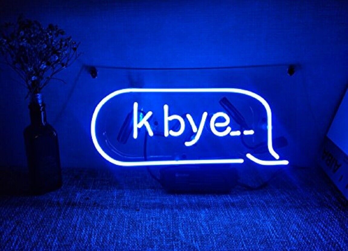 Queen Sense 14" K Bye Neon Sign Acrylic Man Cave Handmade Neon Light ...