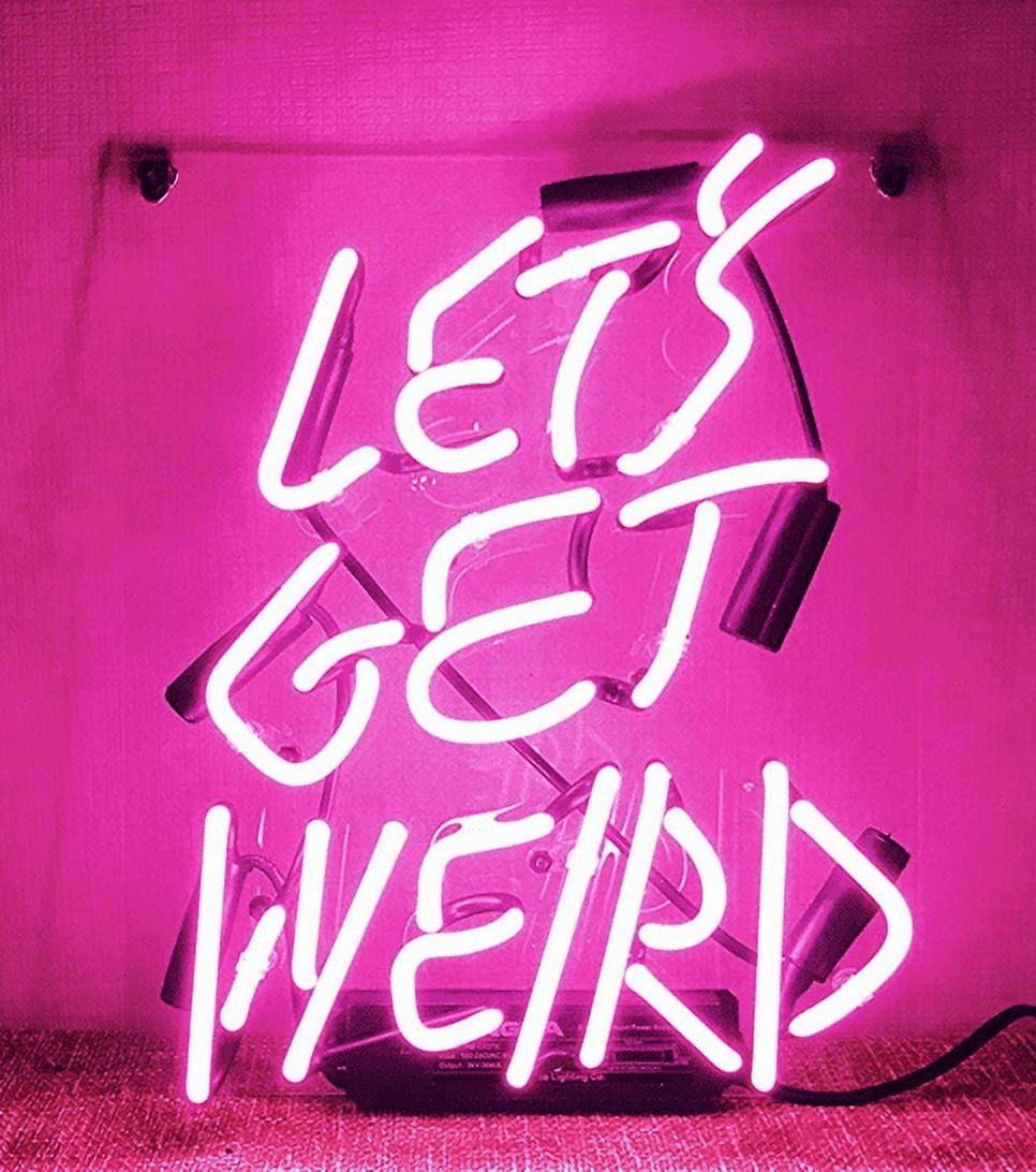 Queen Sense 14" Let's Get Weird Neon Sign Acrylic Man Cave Handmade ...