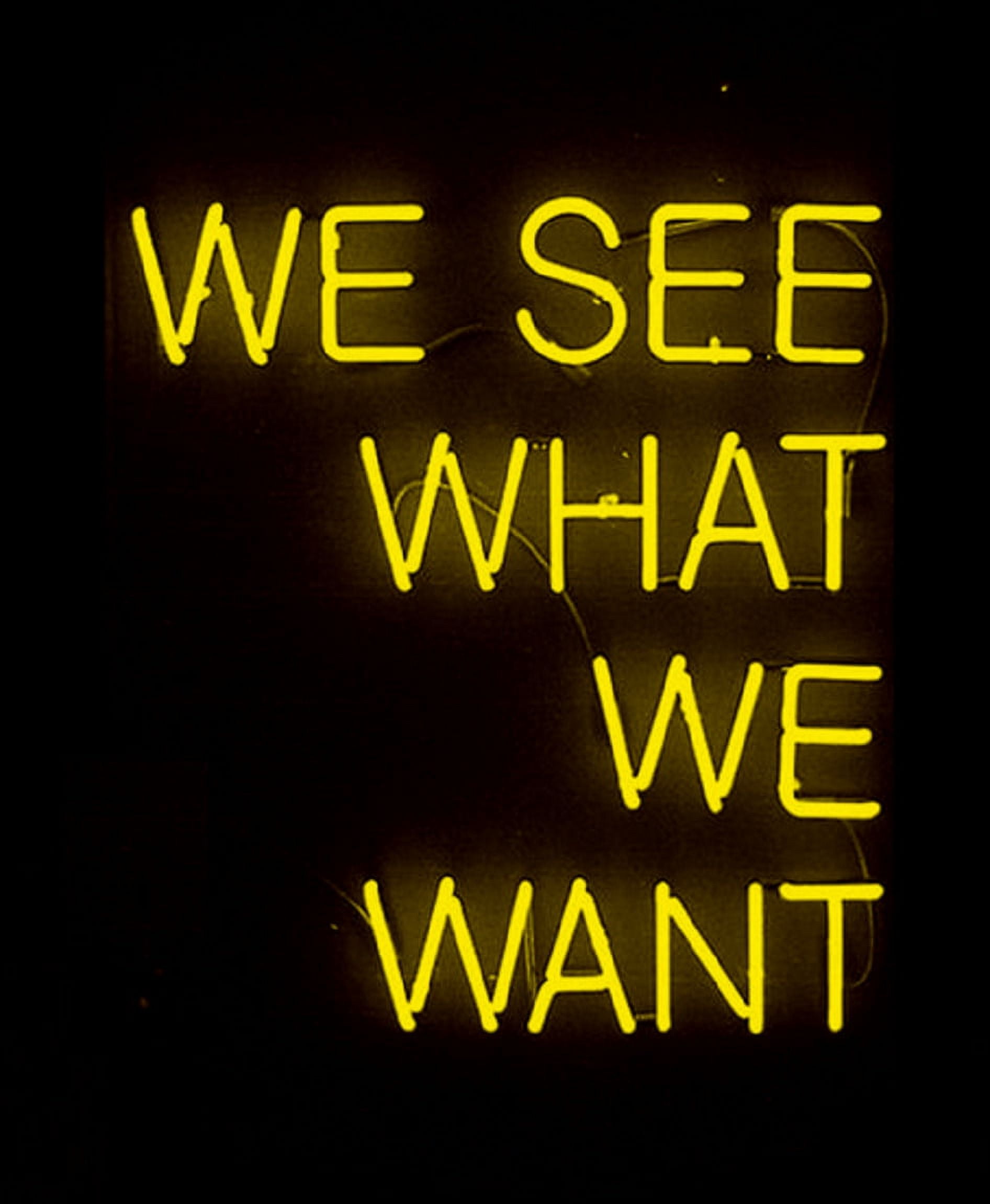 Queen Sense 14" We See What We Want Neon Sign Acrylic Man Cave Beer Pub ...