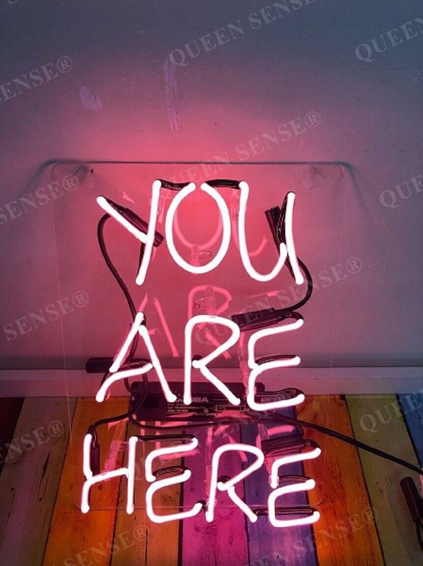 Queen Sense 17" Custom You Are Here Neon Sign Acrylic With Dimmer Man ...