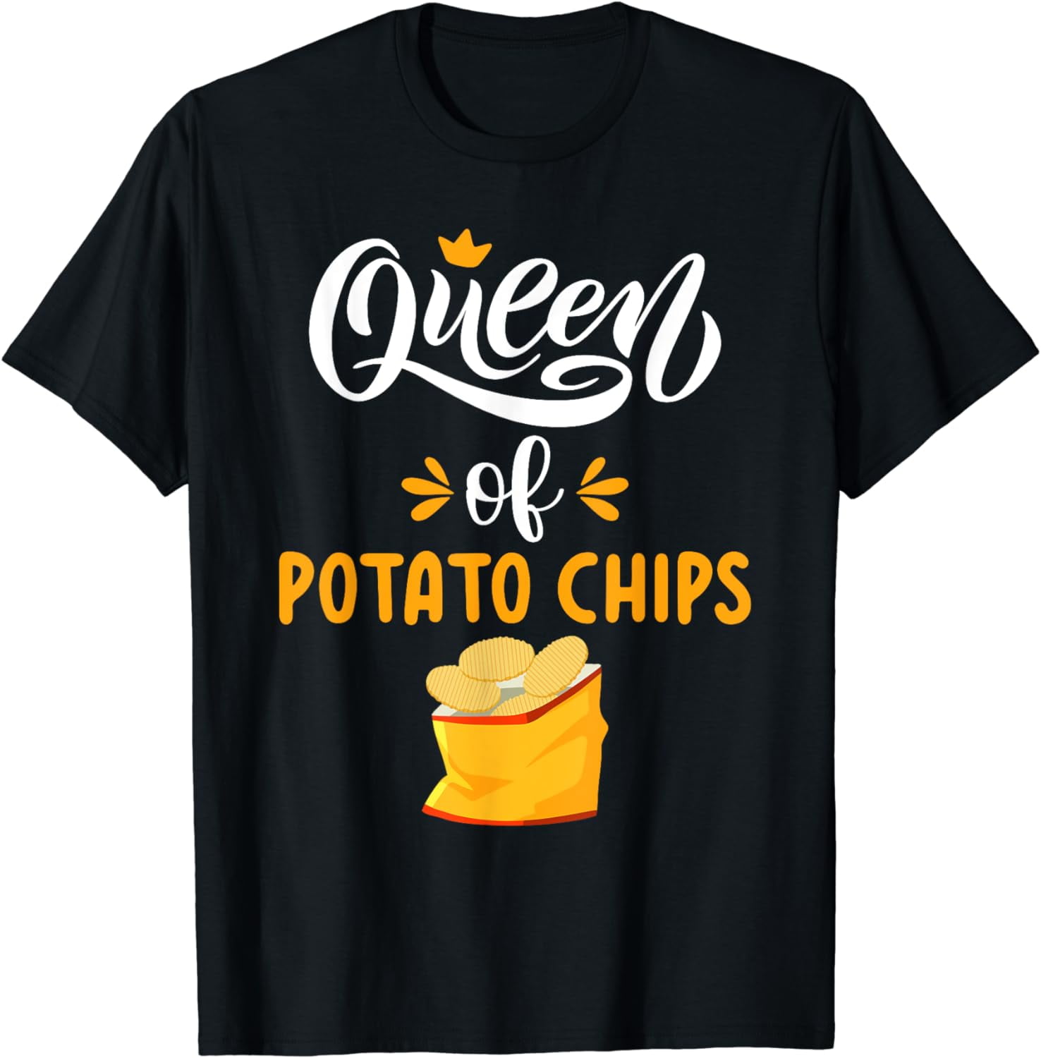 Queen of Potato Chips T-Shirt - Walmart.com