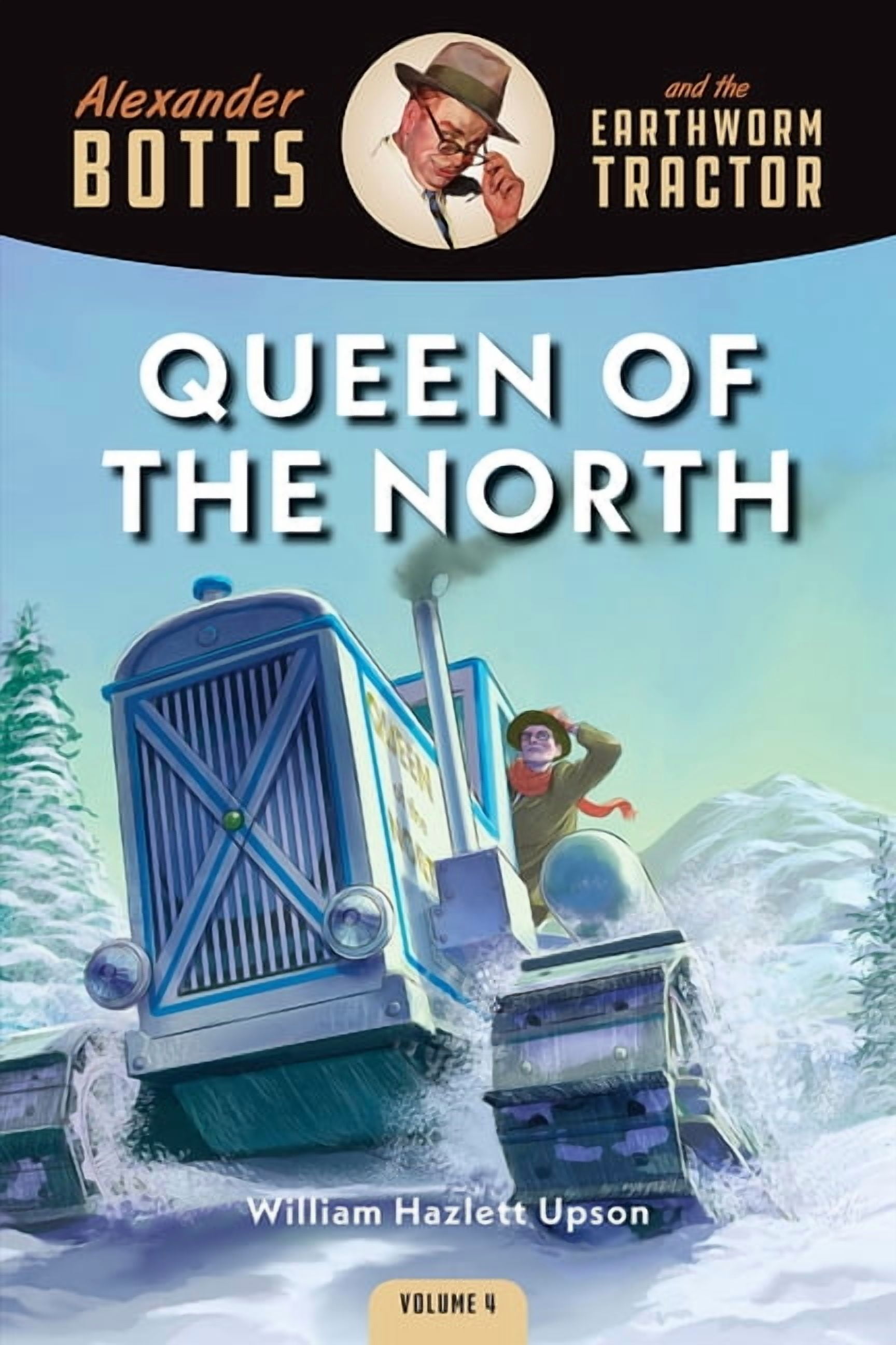 Alexander Botts and the Earthworm Tracto Botts and the Queen of the ...