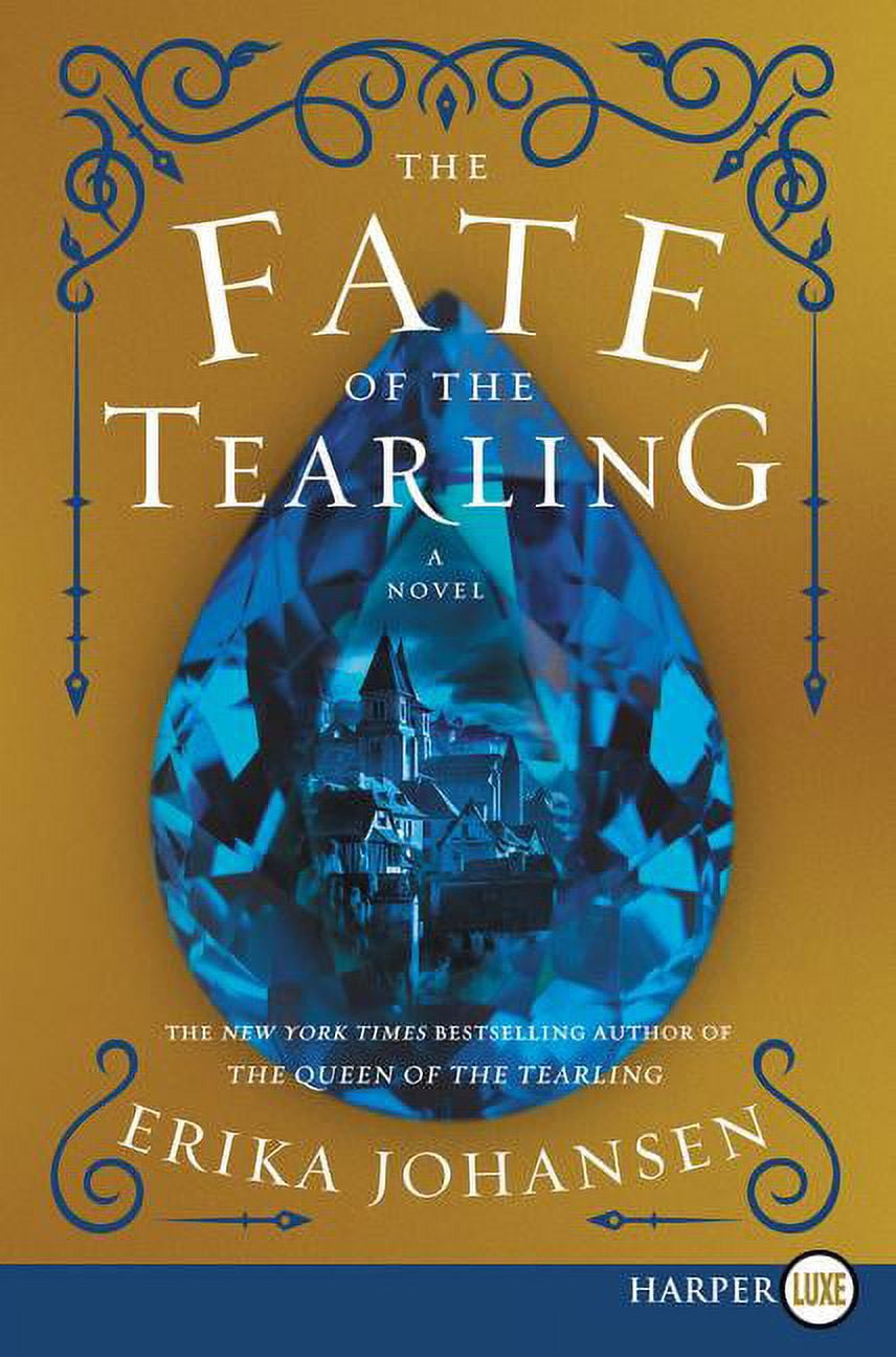 Queen of the Tearling The Fate of the Tearling, Book 3, (Paperback ...