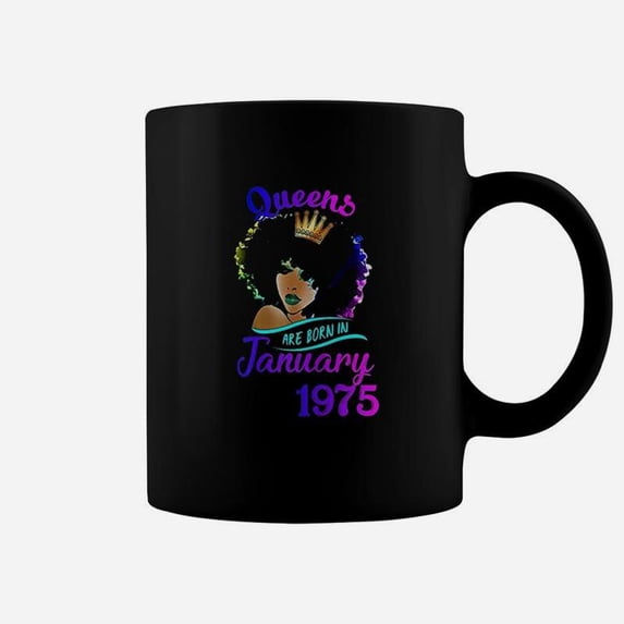 Queens Are Born In January 1975 Coffee Mug - Walmart.com