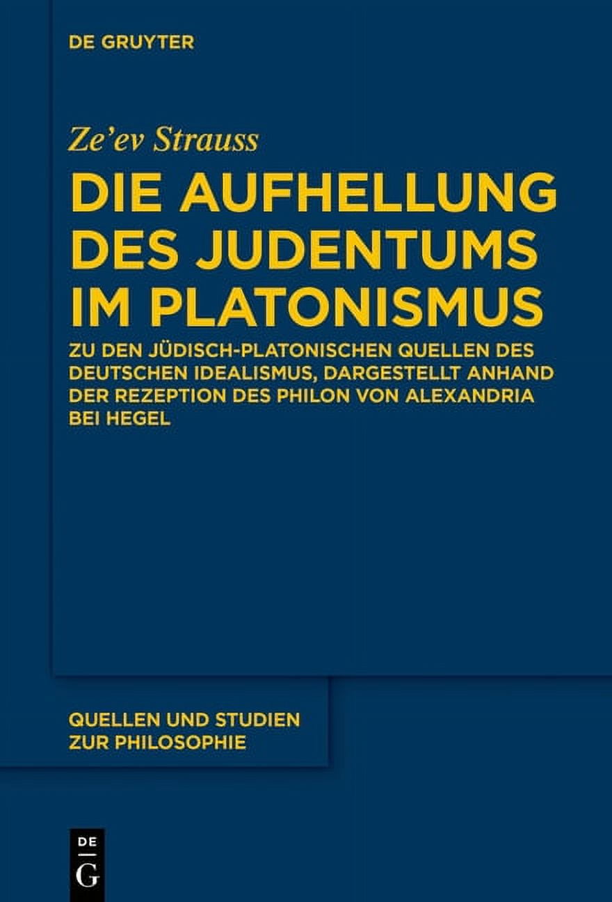 Quellen Und Studien Zur Philosophie Die Aufhellung Des Judentums Im ...