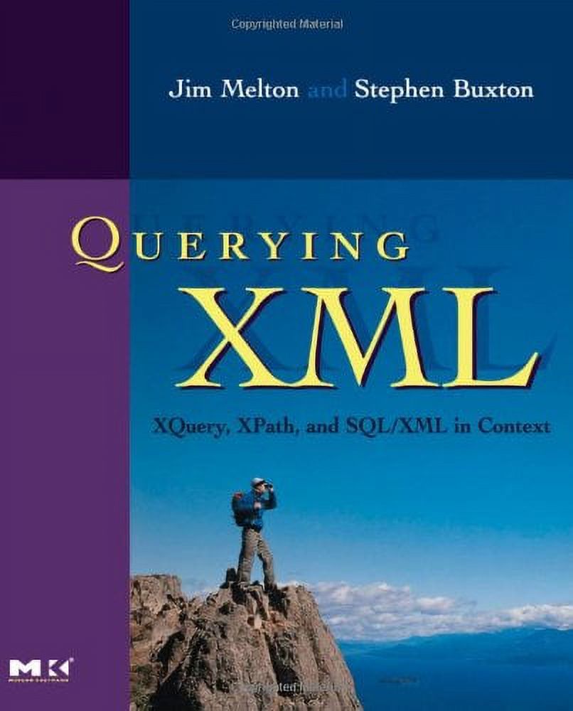 Pre-Owned Querying XML: Xquery, Xpath, and Sql/XML in Context (Paperback) 1558607110 ...