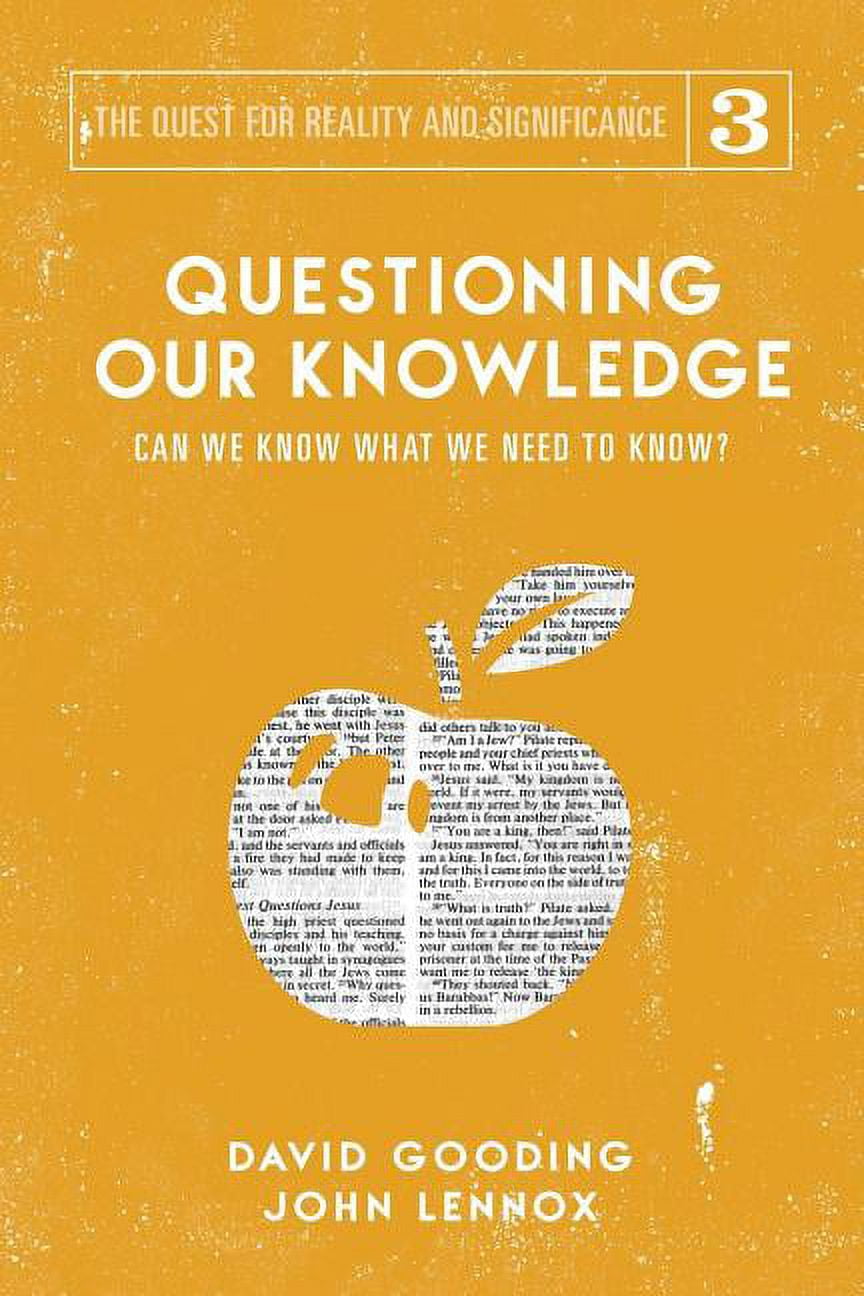 Quest for Reality and Significance Questioning Our Knowledge: Can we ...