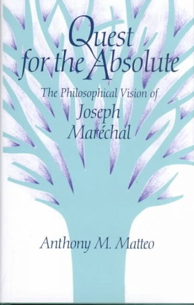 Pre-Owned Quest for the Absolute : The Philosophical Vision of Joseph ...