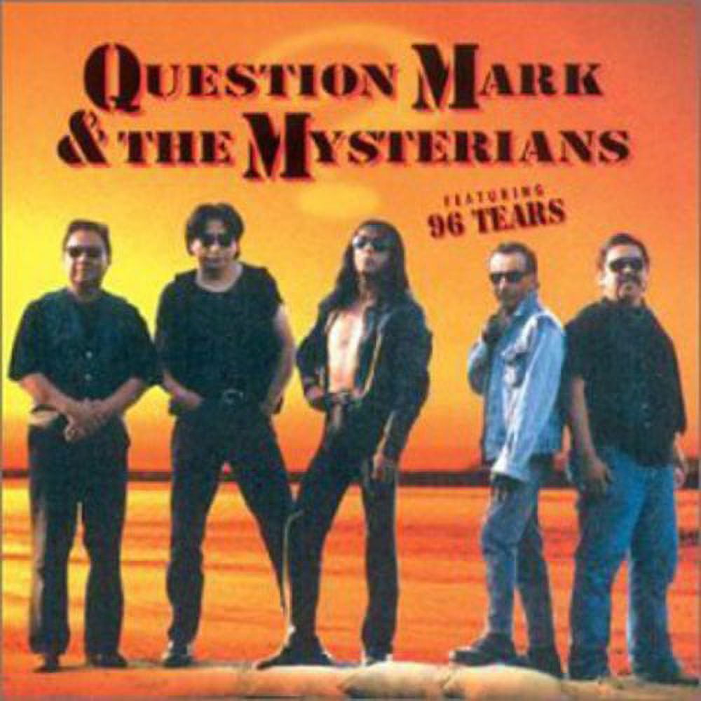Question Mark & the Mysterians - Ninety Six Tears - Rock - CD - Walmart.com