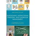 Questioning, Instructional Strategies, and Classroom Management: A ...