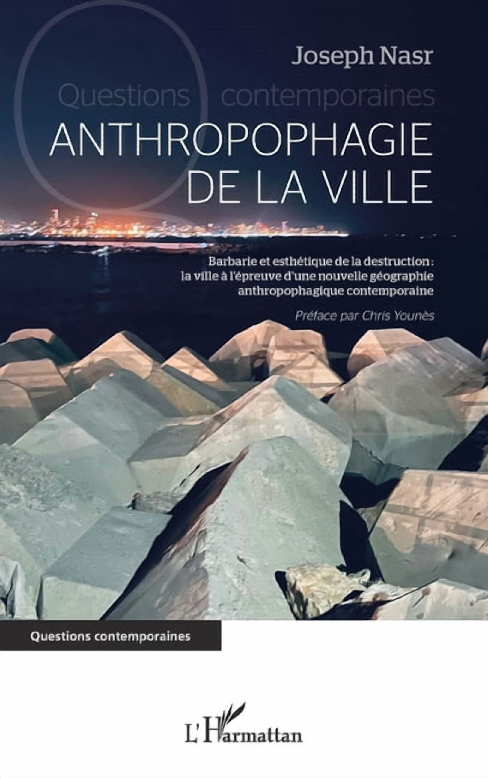 Questions Contemporaines Anthropophagie de la ville: Barbarie et esthÃ ...